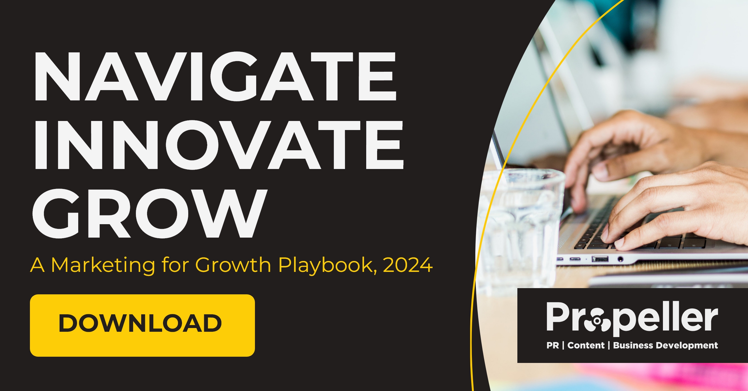 Propeller Group - A Marketing Playbook for Growth